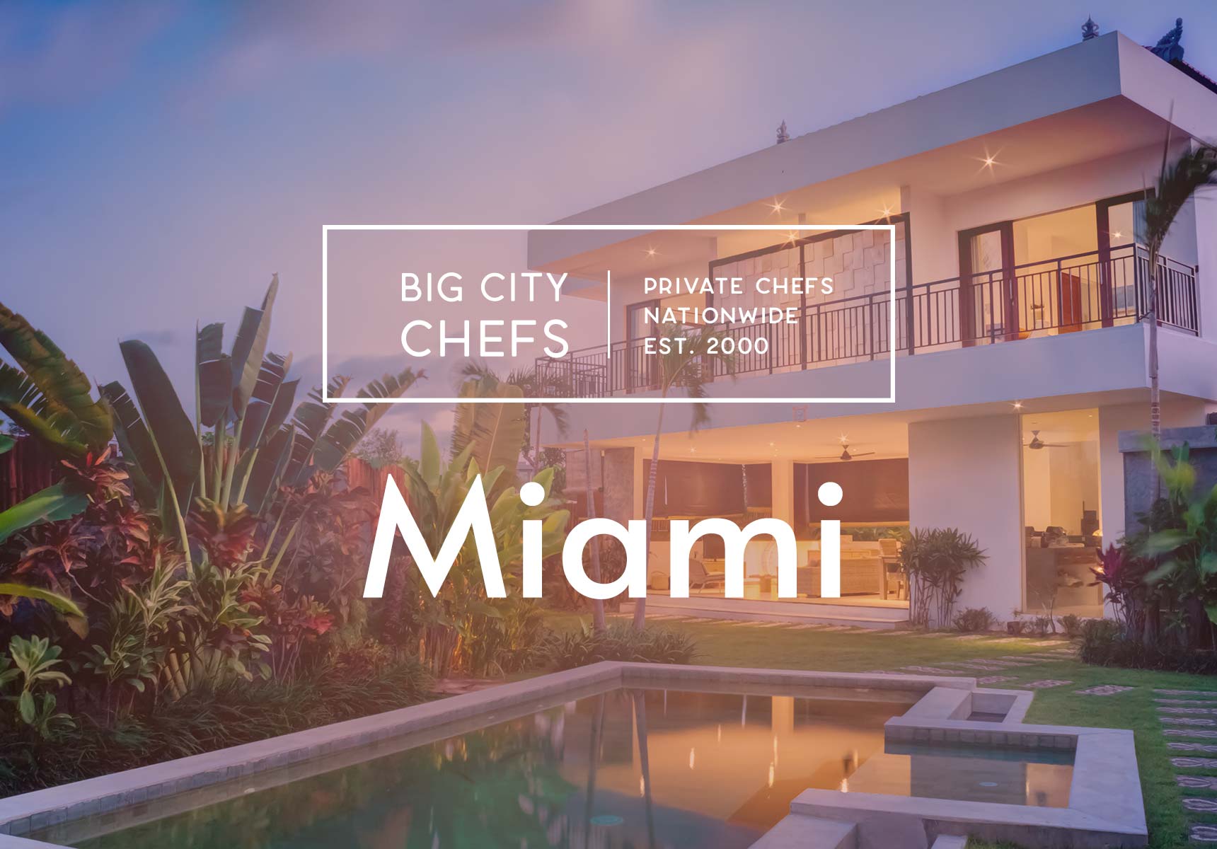 Private Chefs in Miami - BigCityChefs.com